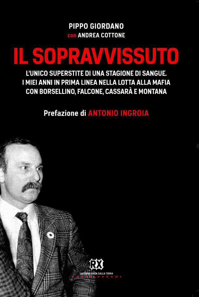 Il sopravvissuto - di Pippo Giordano e Andrea Cottone - Siciliafan