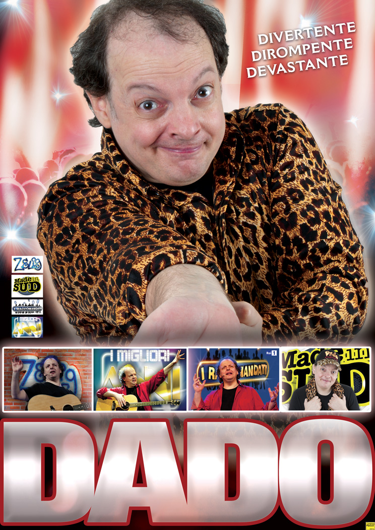 DADO in “3/4 DI PALAZZINA TOUR” Teatro Franco Zappalà (PA) Venerdì 9 ...